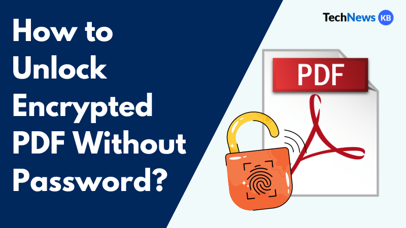 How To Unlock Encrypted PDF Without Password Win Mac 