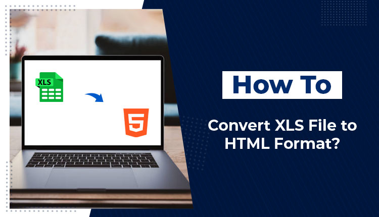 convert-xls-file-to-html-format-without-data-loss